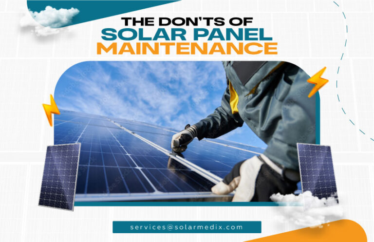The Do’s and Don'ts of Solar Panel Maintenance
